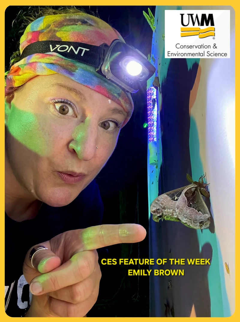 Feature of the Week: Emily Brown - Conservation and Environmental Science