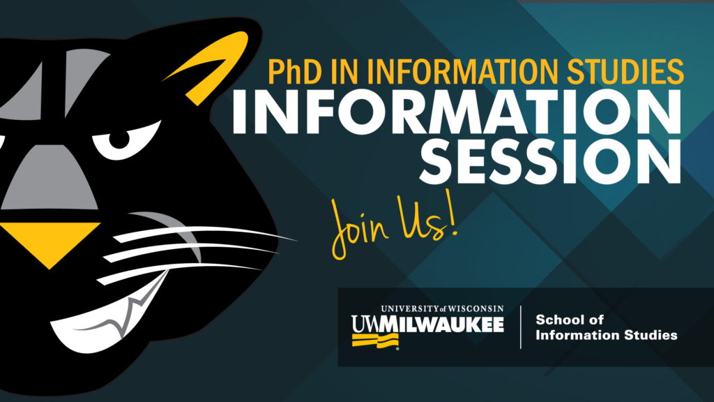 PhD in Information Science – Information Session – School of Information Studies