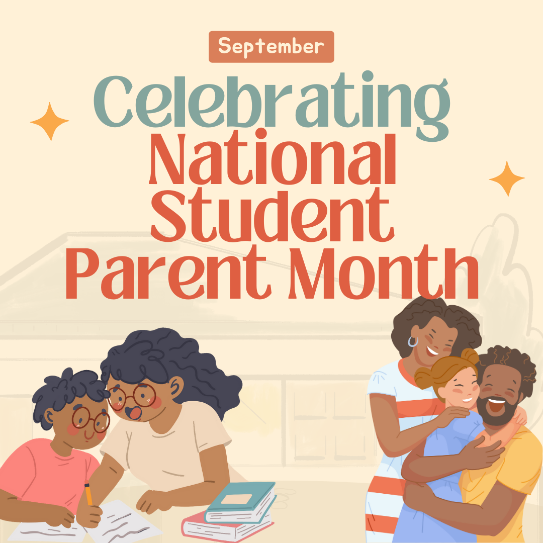 Celebrating National Student Parent Month