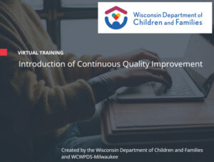 Introduction of Continuous Quality Improvement – Professional Development Network for Family ...